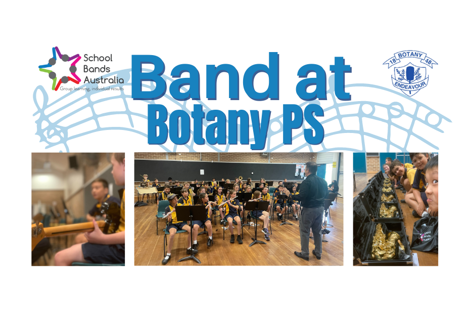 Band Business at Botany PS | School Bands Australia
